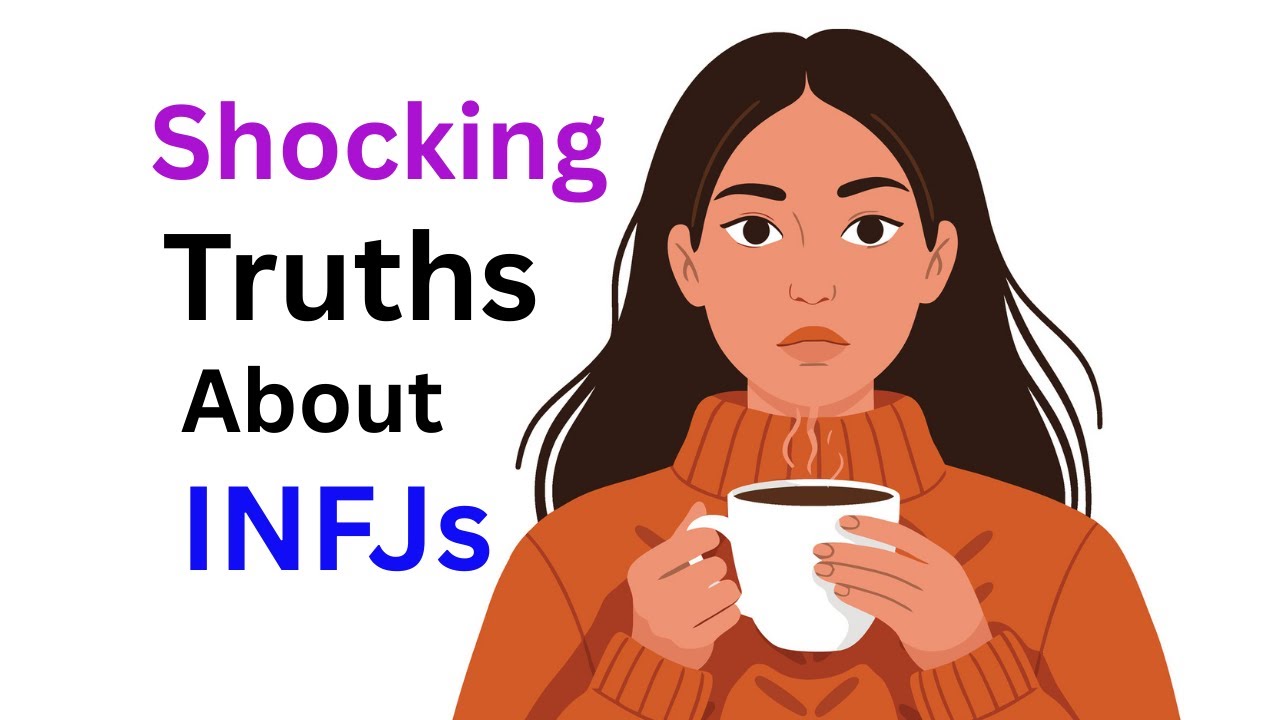 Shocking Truths About INFJs - YouTube