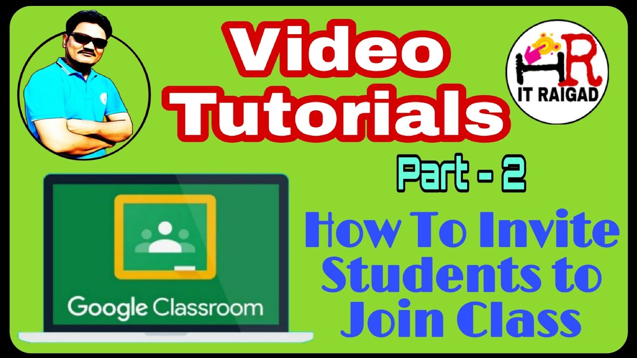 Google Classroom 2020 : How to Invite Students to Join Class ...