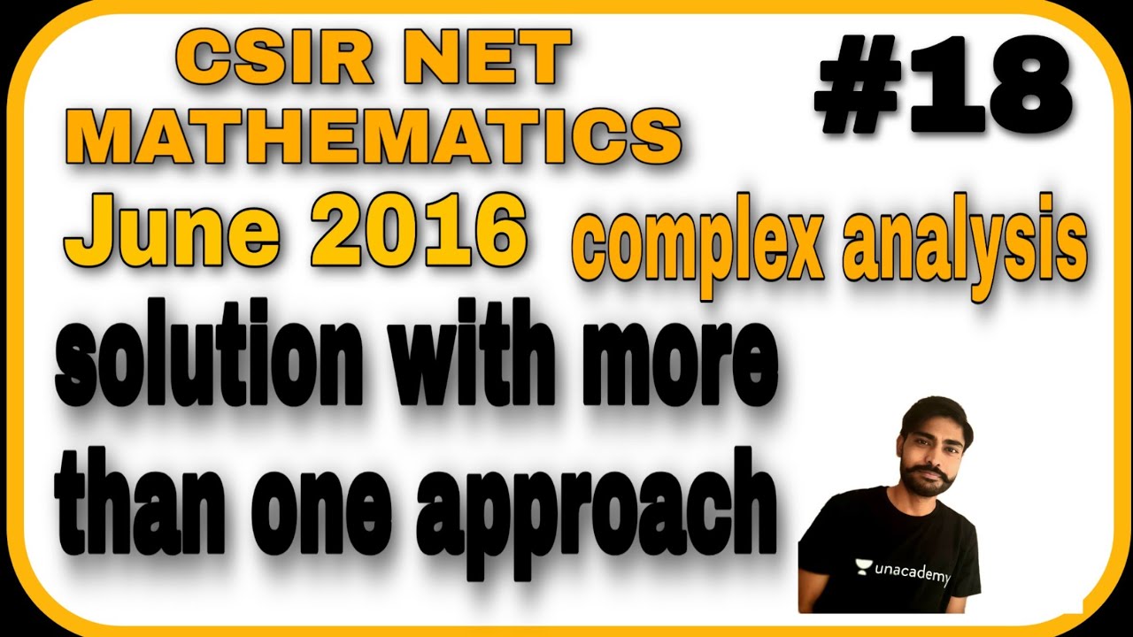 Csir Net Mathematics June 2016 Complex Analysis Complete Solution Part C Youtube