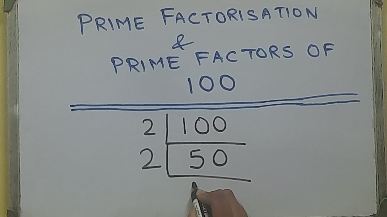 prime Factorization of 100 + prime factors of 100 @mathstubelearning123 ...