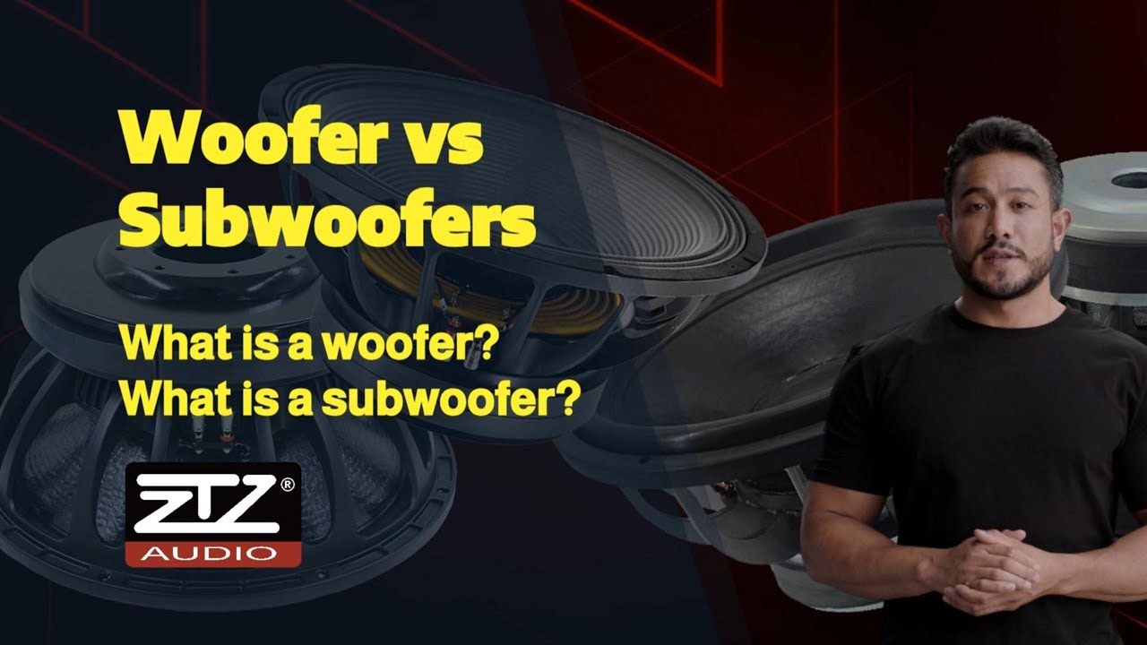 Woofer Vs Subwoofer. What is a Woofer？What is a Subwoofer？ - YouTube