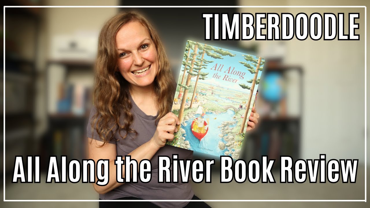 A LOOK INSIDE THIS FUN PRESCHOOL READ ALOUD | All Along the River Book ...