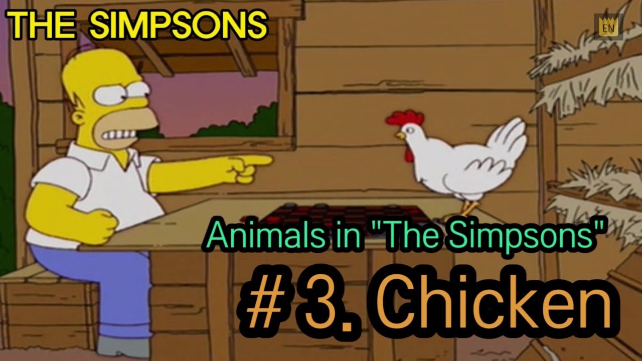 Animals in "The Simpsons" - #3. Chicken - YouTube