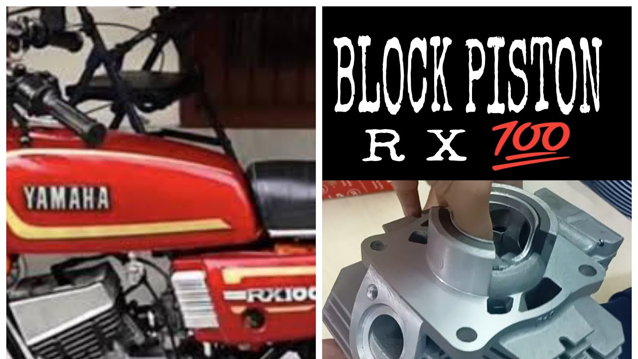 R X 💯 BLOCK PISTON - YouTube
