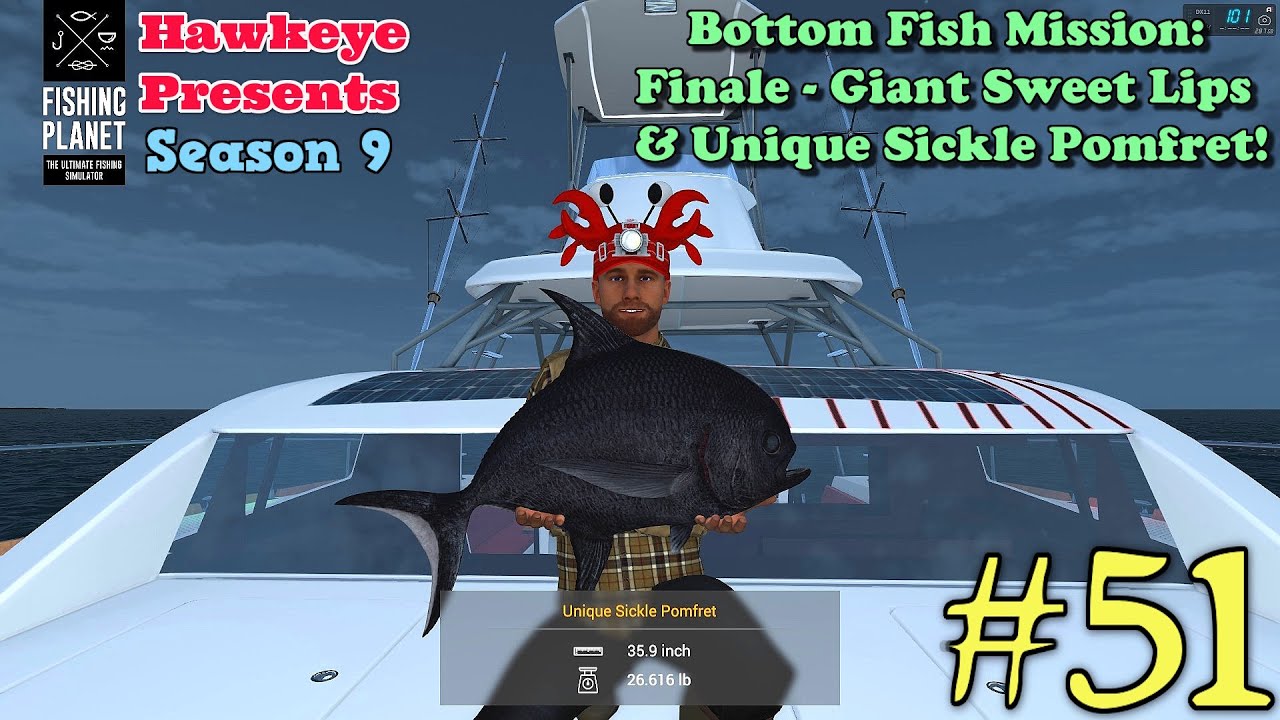 Fishing Planet S9 #51 - Bottom Fish Mission: Finale - Giant Sweetlips ...