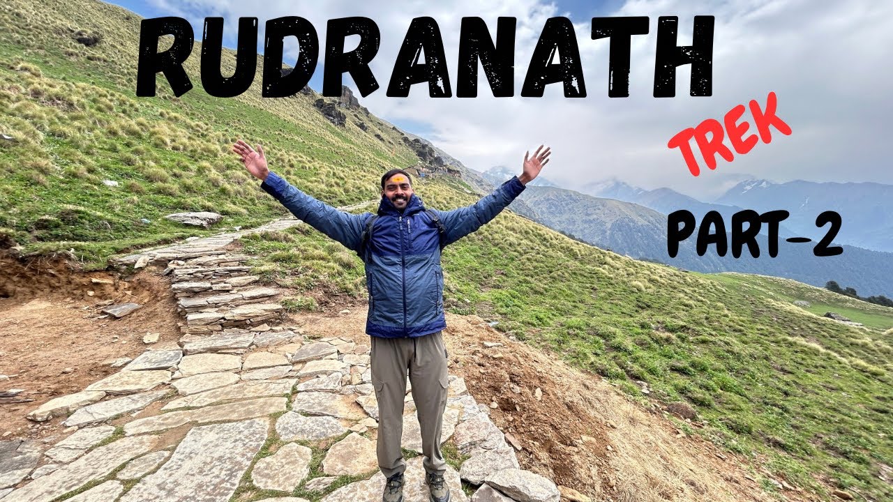 RUDRANATH TREK 2024 Part-2 || #rudranath #panchkedar #uttrakhand # ...