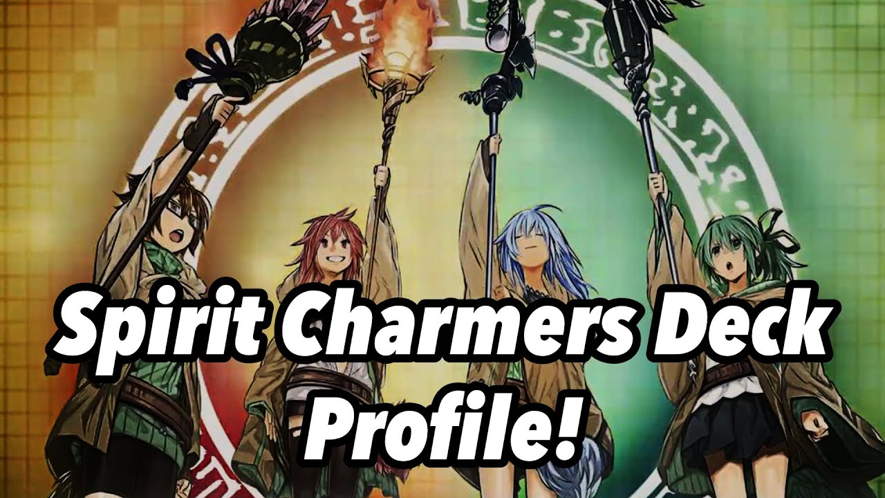 Spirit Charmers Deck Profile - (April 2021) Yu-Gi-Oh! - YouTube