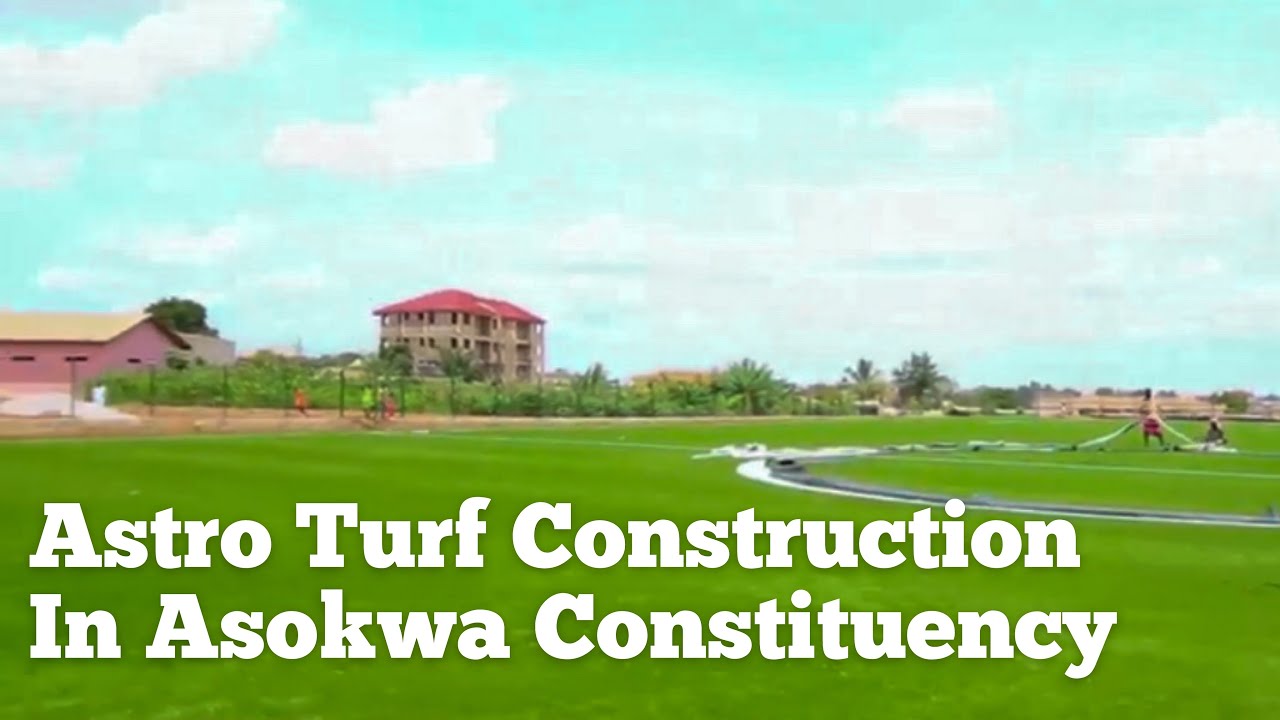 Astro Turf Construction ongoing-Asokwa Constituency - YouTube