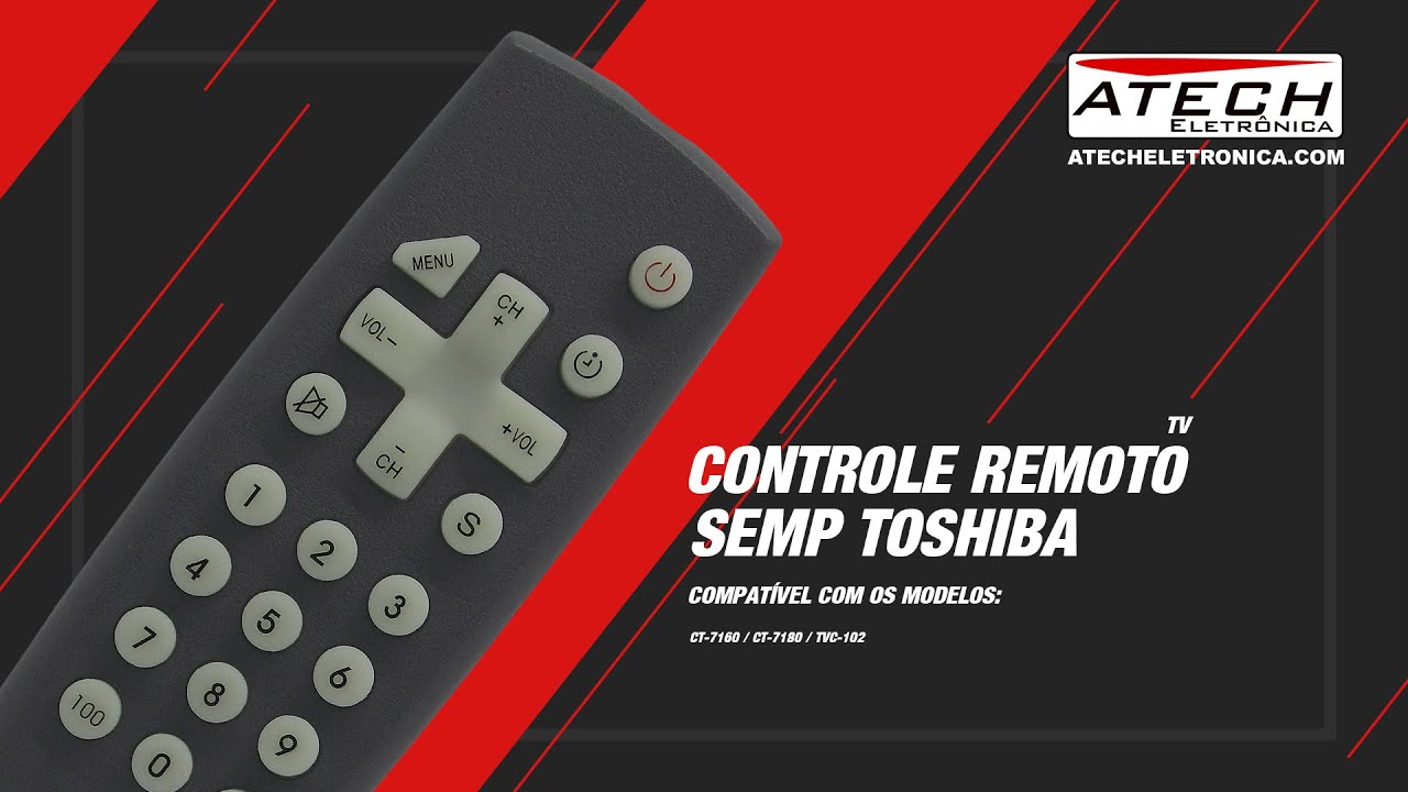 Controle Remoto TV Semp Toshiba CT-7160 (780136) - YouTube