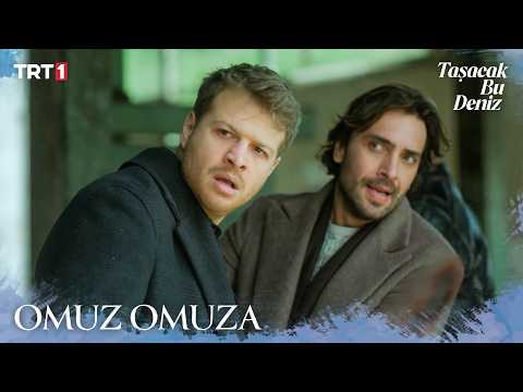 Adil ve Oruç omuz omuza çarpıştı - Taşacak Bu Deniz 24. Bölüm X ETi Karam