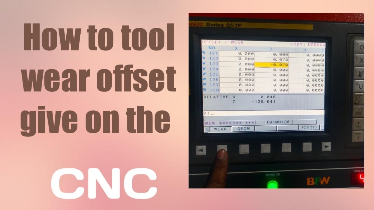How to Give The Tool Wear OFFSET on the CNC machine ..? CNC Machine ...