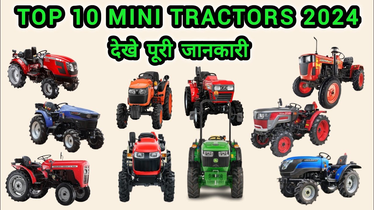 Top 10 Mini Tractors In India 2024 | Top 10 mini tractors | Top 5 Mini ...