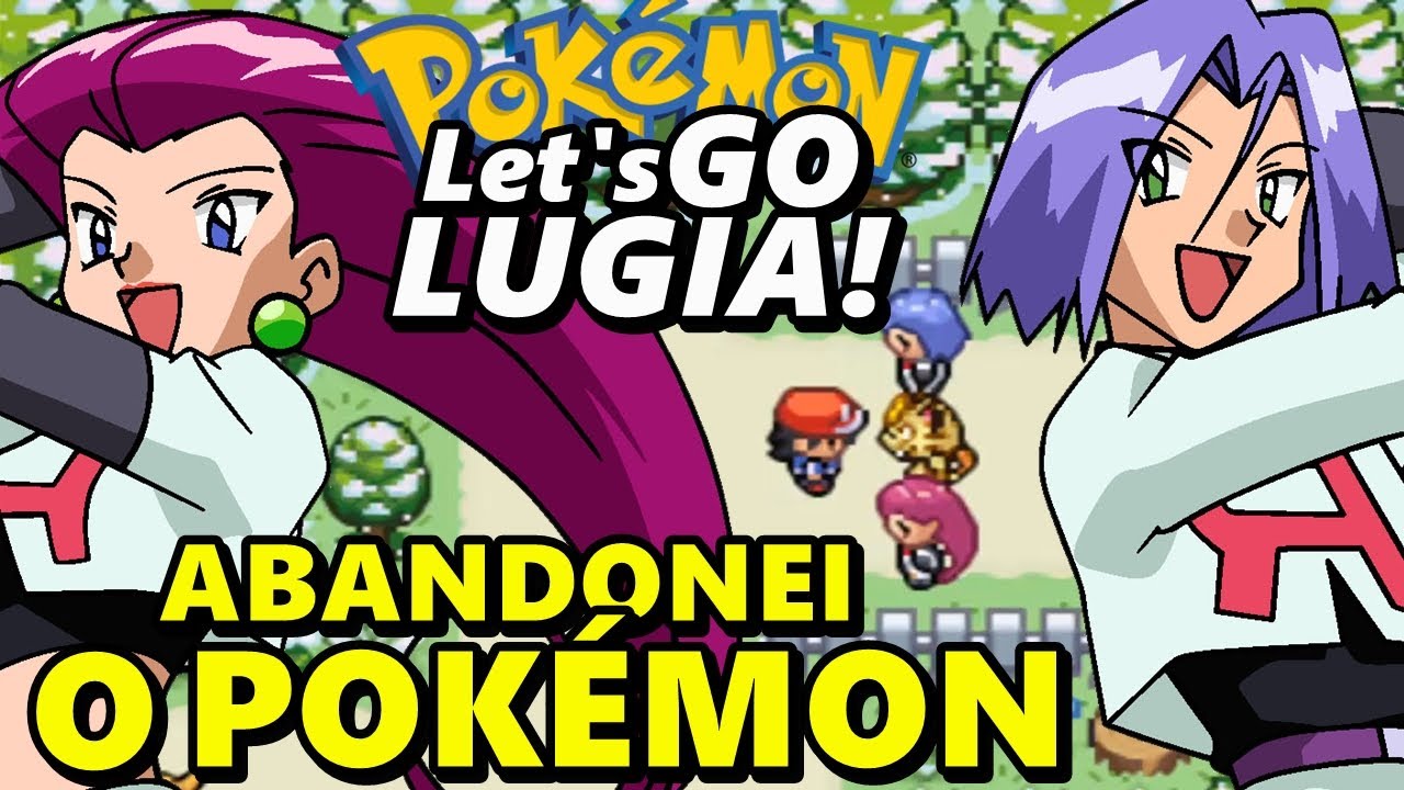 POKÉMON ABANDONADO - Pokémon Let's Go LUGIA! (Detonado - Parte 8) - YouTube