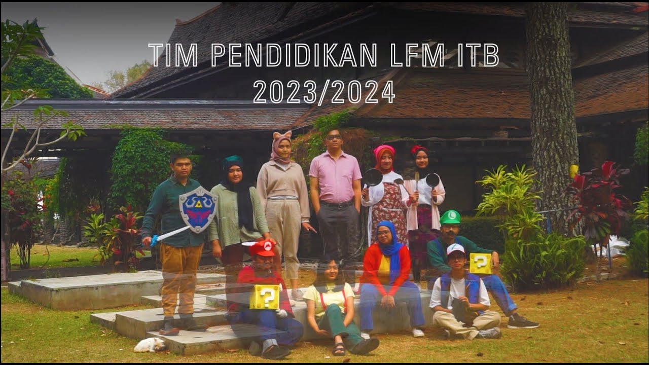 Tim Pendidikan LFM ITB 2023 2024 - YouTube
