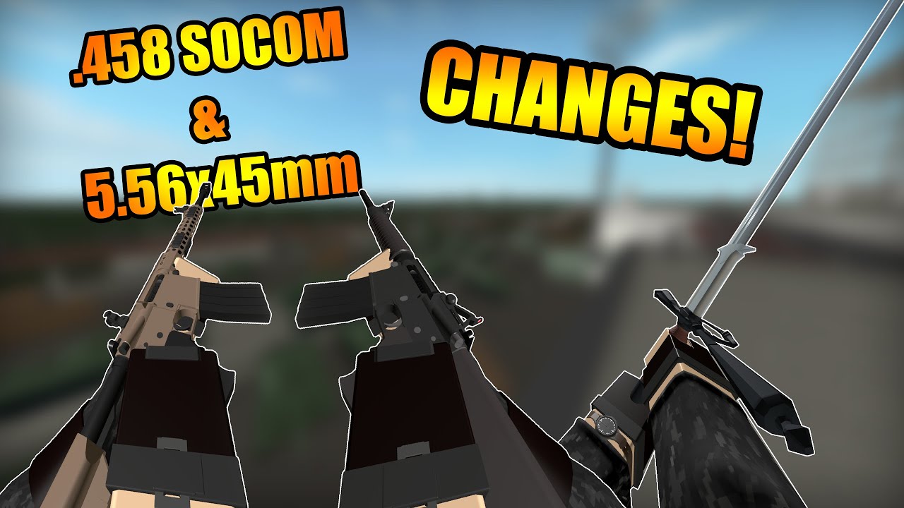 NEW CHANGES! .458 SOCOM & 5.56 For Beowulfs, Zweihander, WA2000 Buff ...