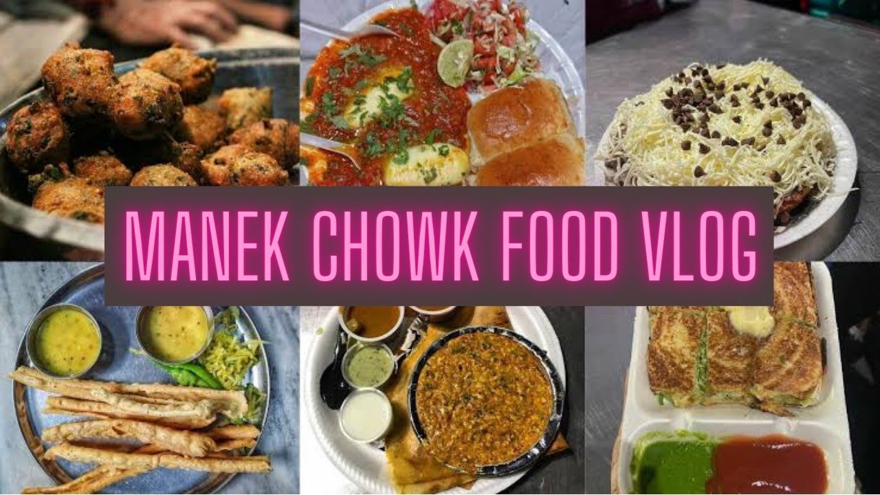 Manek Chowk Night Street Food Market in Ahmedabad ~ BEST of MANEK CHOWK ...