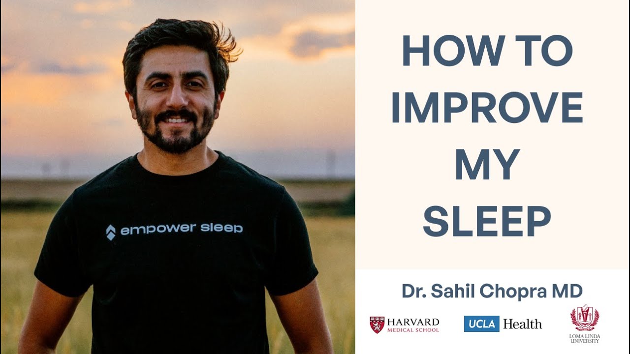 How Do I Improve My Sleep? Why Is Sleep Important? Dr. Sahil Chopra MD ...