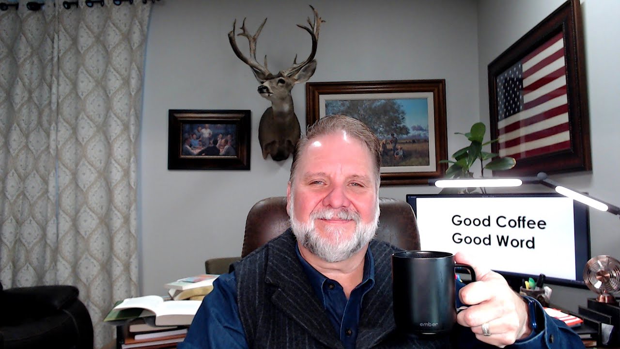 Good Coffee Good Word Day 22 of 45 in the Gospels. Matthew 15:11 - YouTube