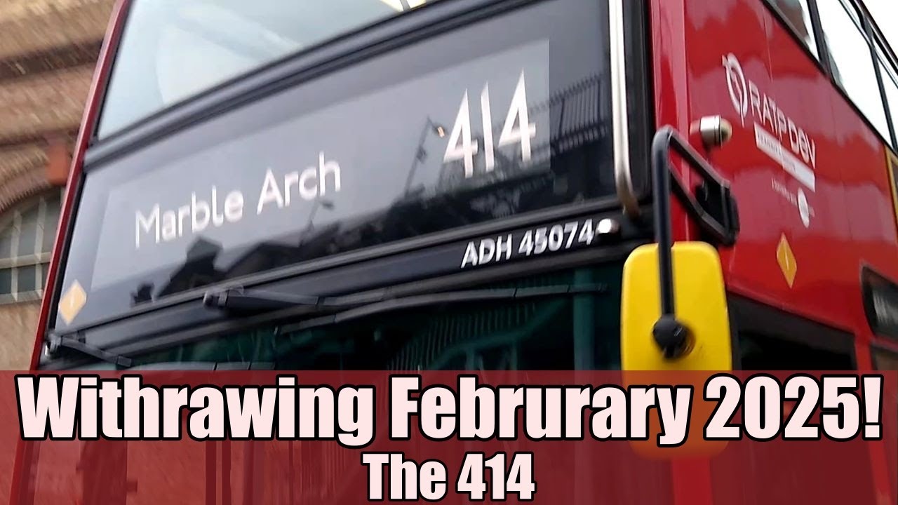 The LAST of the London 414 Bus route (Putney Bridge to Marble Arch ...
