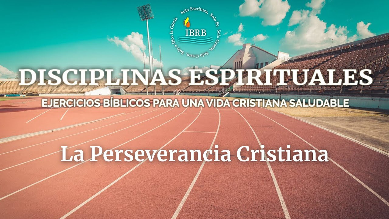 14 - La Perseverancia Cristiana - Pr. David Araujo - Disciplinas ...