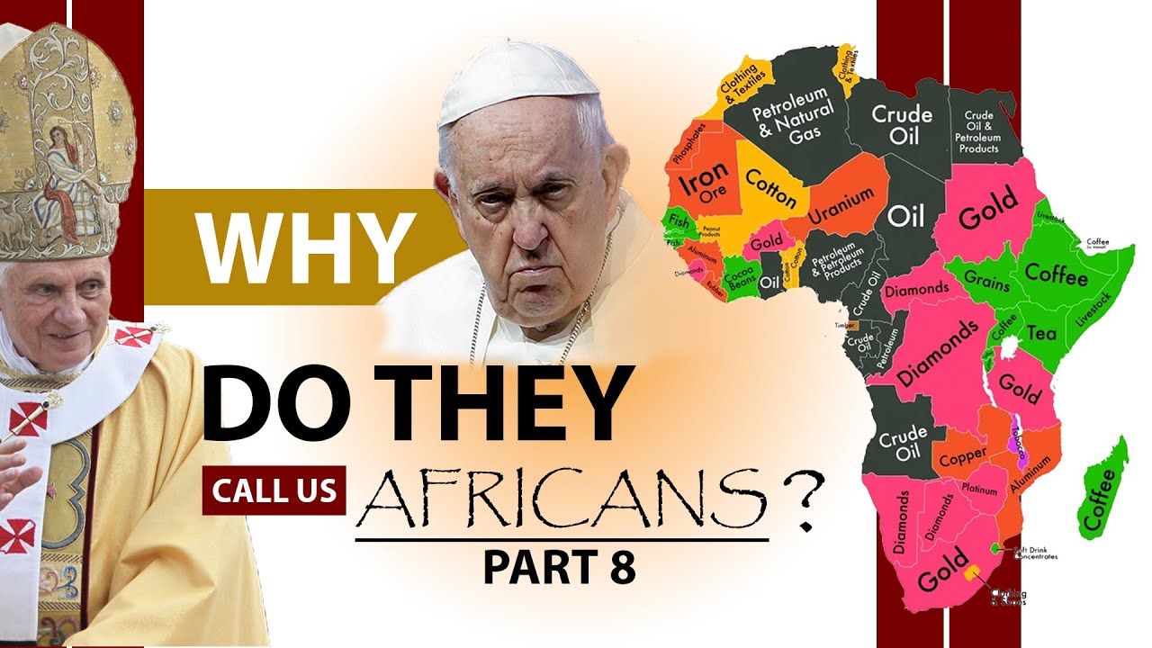 Why do they call us Africans? | Part 8 (Final) - YouTube