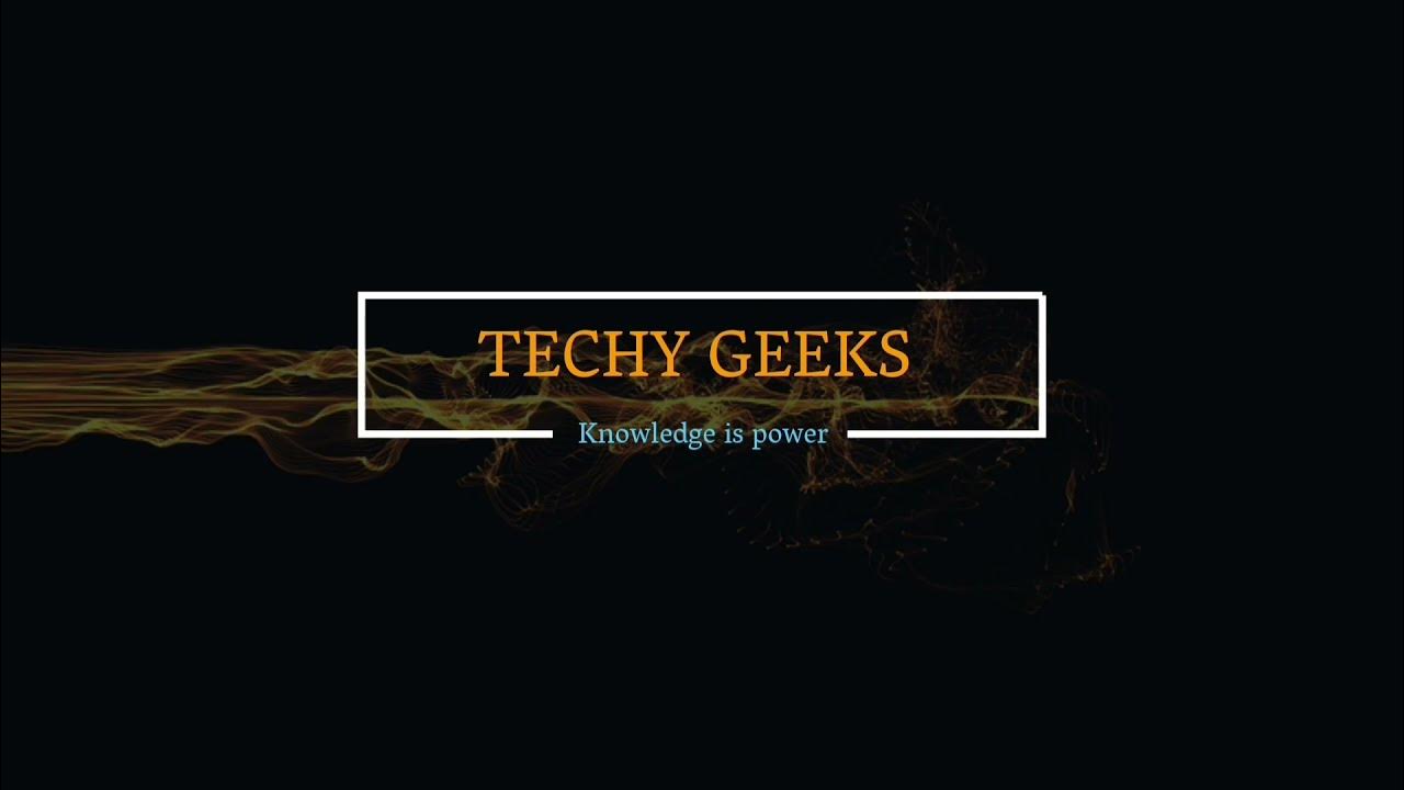 Techy geeks channel introduction.... - YouTube