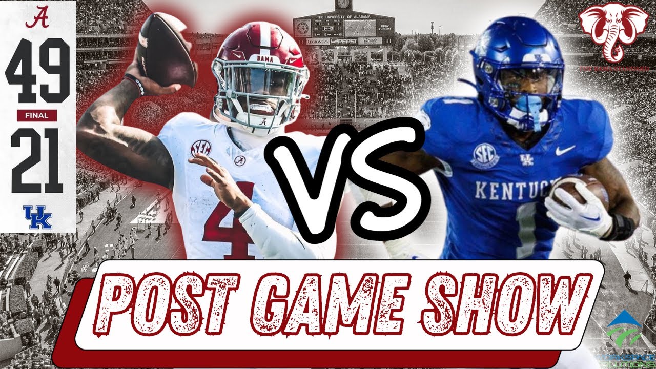 The Bama Standard Post Game Show: Alabama Blows Past Kentucky ...
