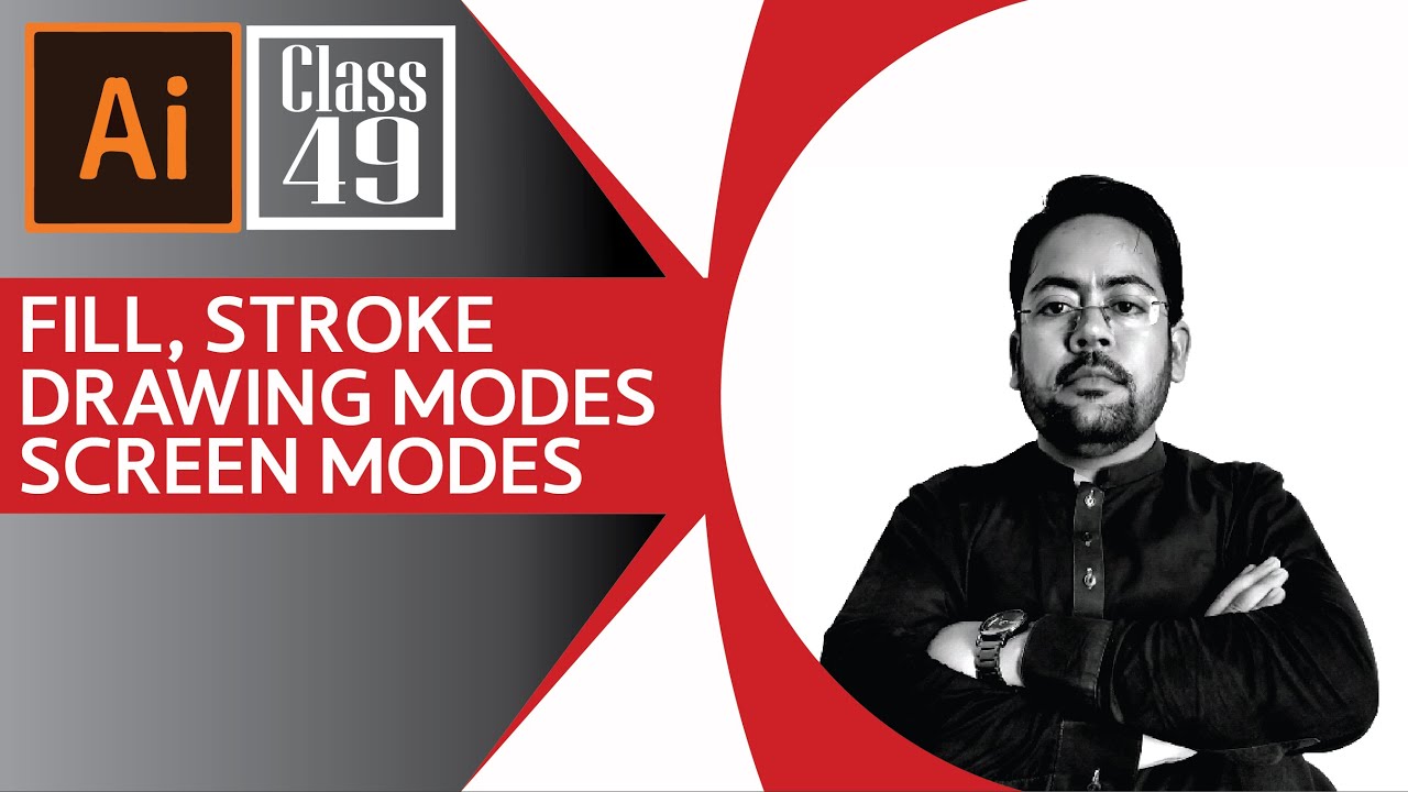 Fill and Stroke | Drawing Modes | Screen Mode in adobe illustrator Class 49 - YouTube