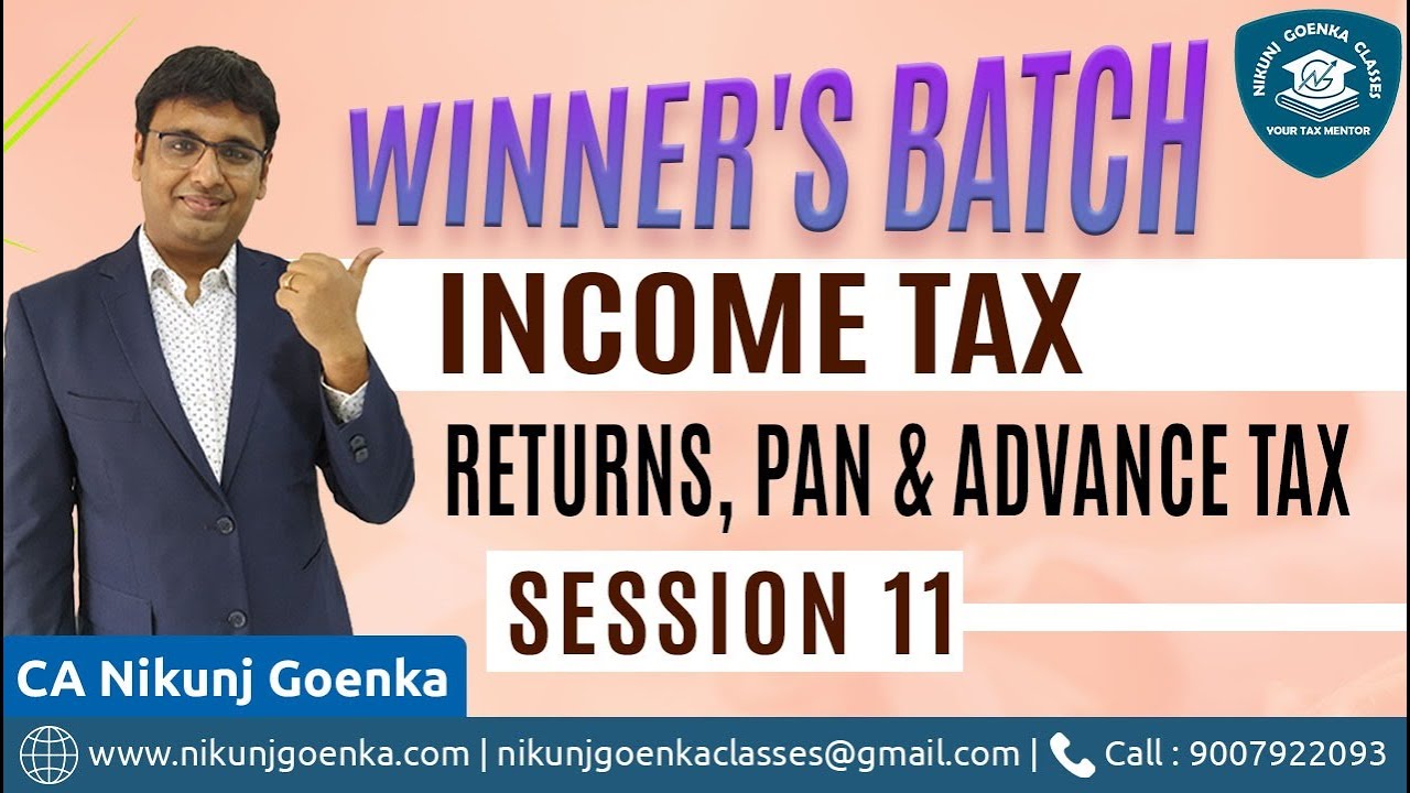 Winner's Batch | Inter Income Tax | Returns, PAN & Advance Tax ...