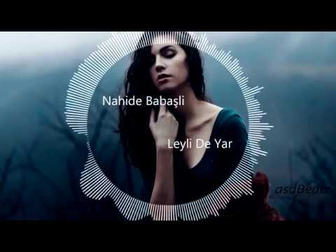 LEYLI DE YAR (remix)-2019