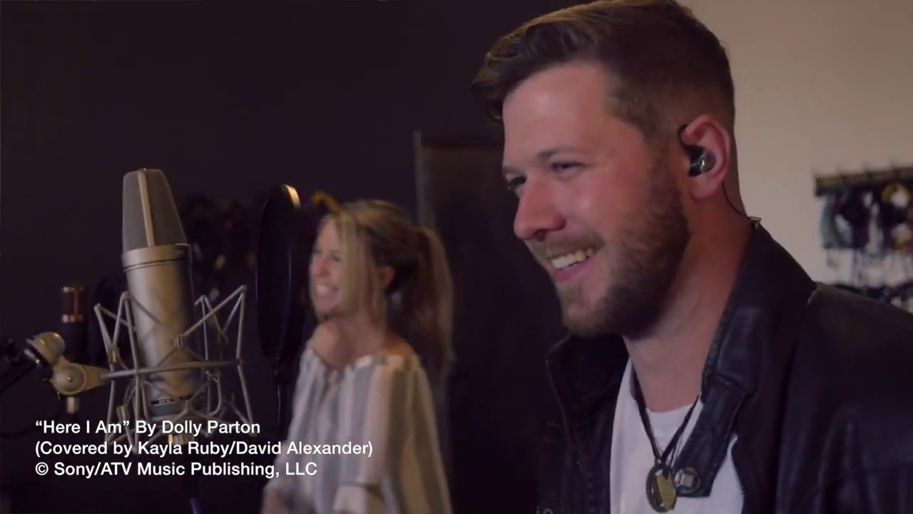 Here I Am - Dolly Parton (Cover by David Alexander and Kayla Ruby ...