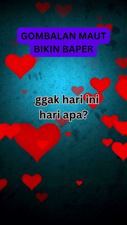 Gombalan Maut Bikin Baper - Video Hiburan [25] - YouTube