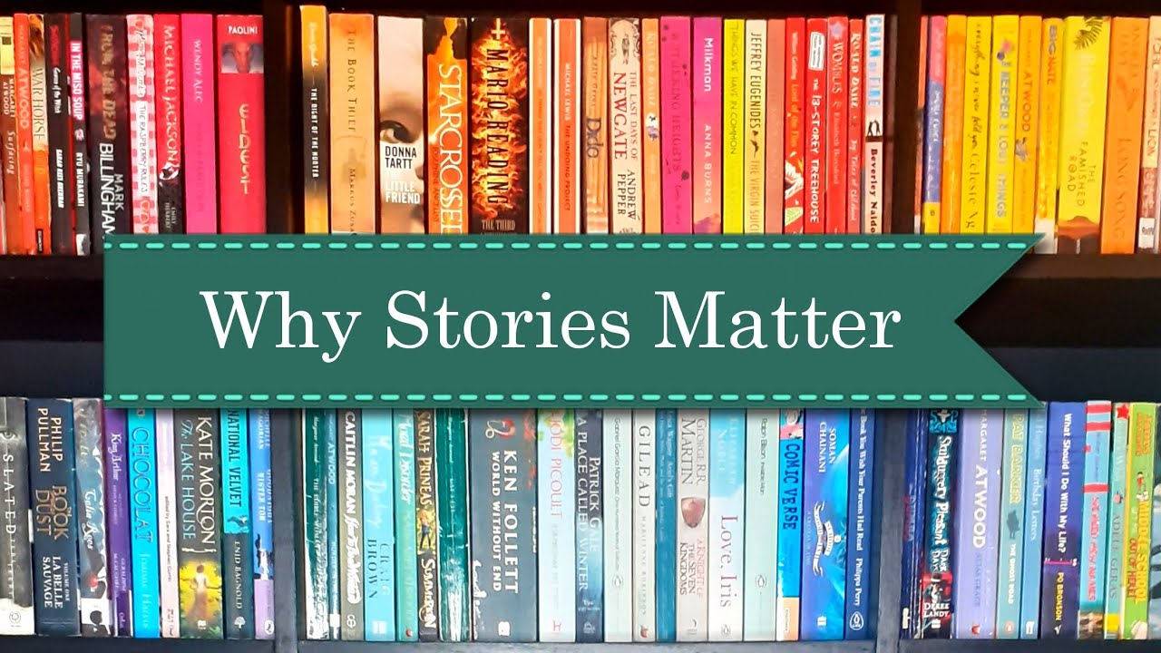 Why Stories Matter - YouTube