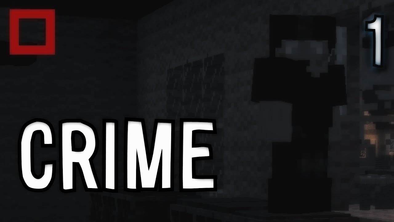 Crime Episode 1/2 - Minecraft Machinima - YouTube