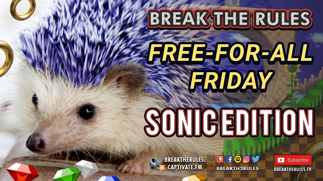 Free-For-All Friday - Sonic Edition - YouTube