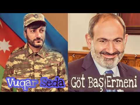 Vuqar Seda-Göt baş ermeni😂🇦🇿