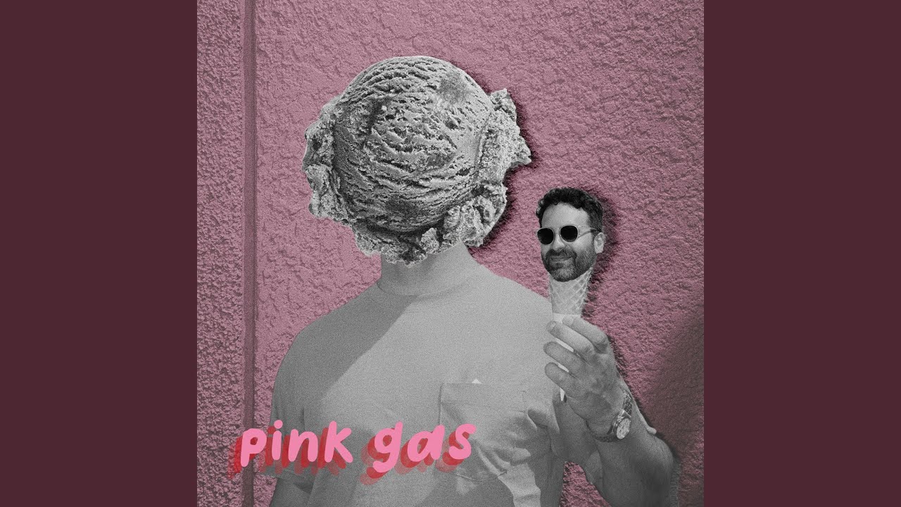Pink Gas - YouTube