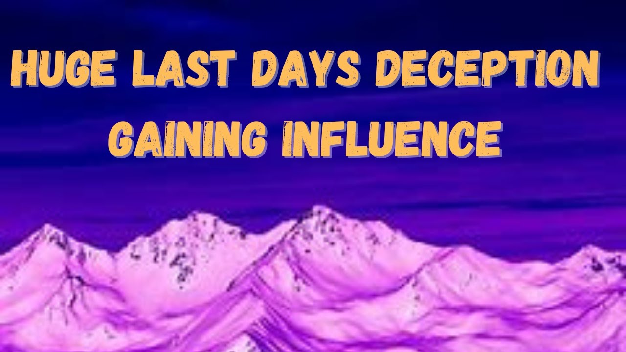 Huge Last Days Deception Gaining Influence! - YouTube