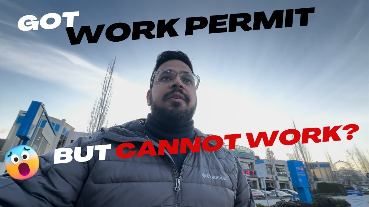 Got my Work Permit but with Condition 15 and 16 | Cannot Work? - YouTube