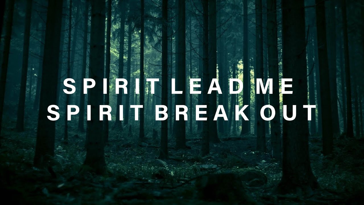 SPIRIT LEAD ME / SPIRIT BREAK OUT | MICHAEL KETTERER FEAT. KIM WALKER ...