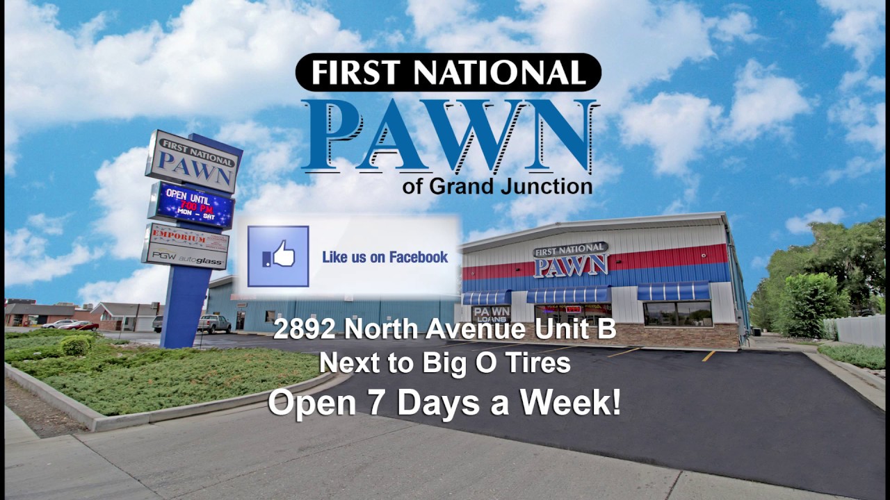 First National Pawn Grand Junction - YouTube
