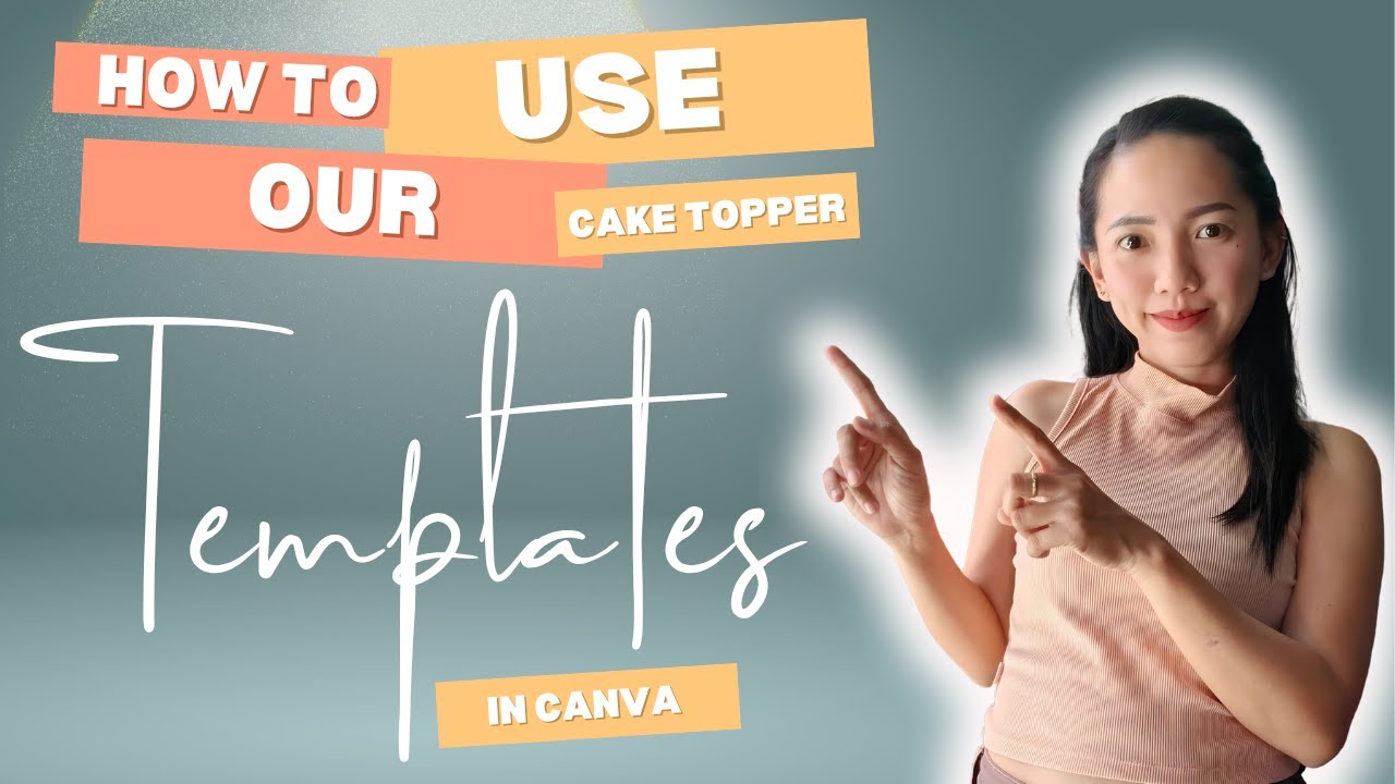 How to use our Cake Topper Templates in Canva - YouTube