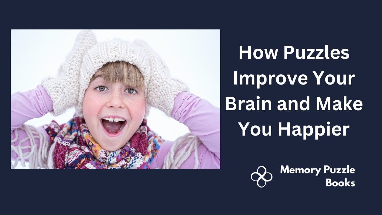 How Puzzles Improve Your Brain and Make You Happier - YouTube