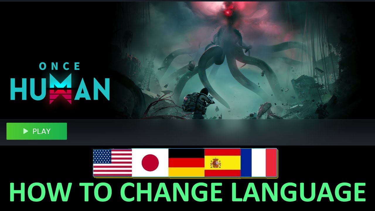 How To Change Language In Once Human (Steam Users) - YouTube