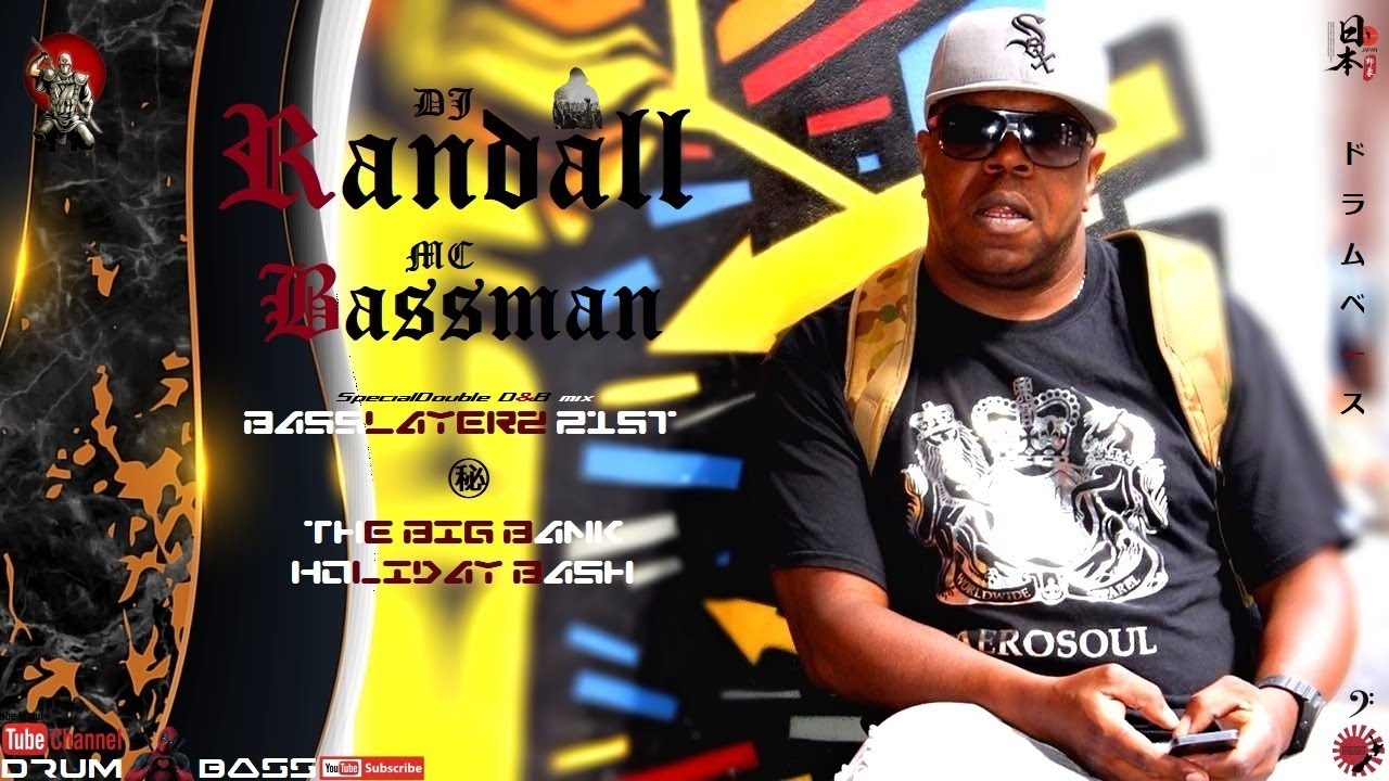 DJ Randall & MC Bassman 🎧 BassLayerz 21st & The Big Bank Holiday Bash 🎧 ...