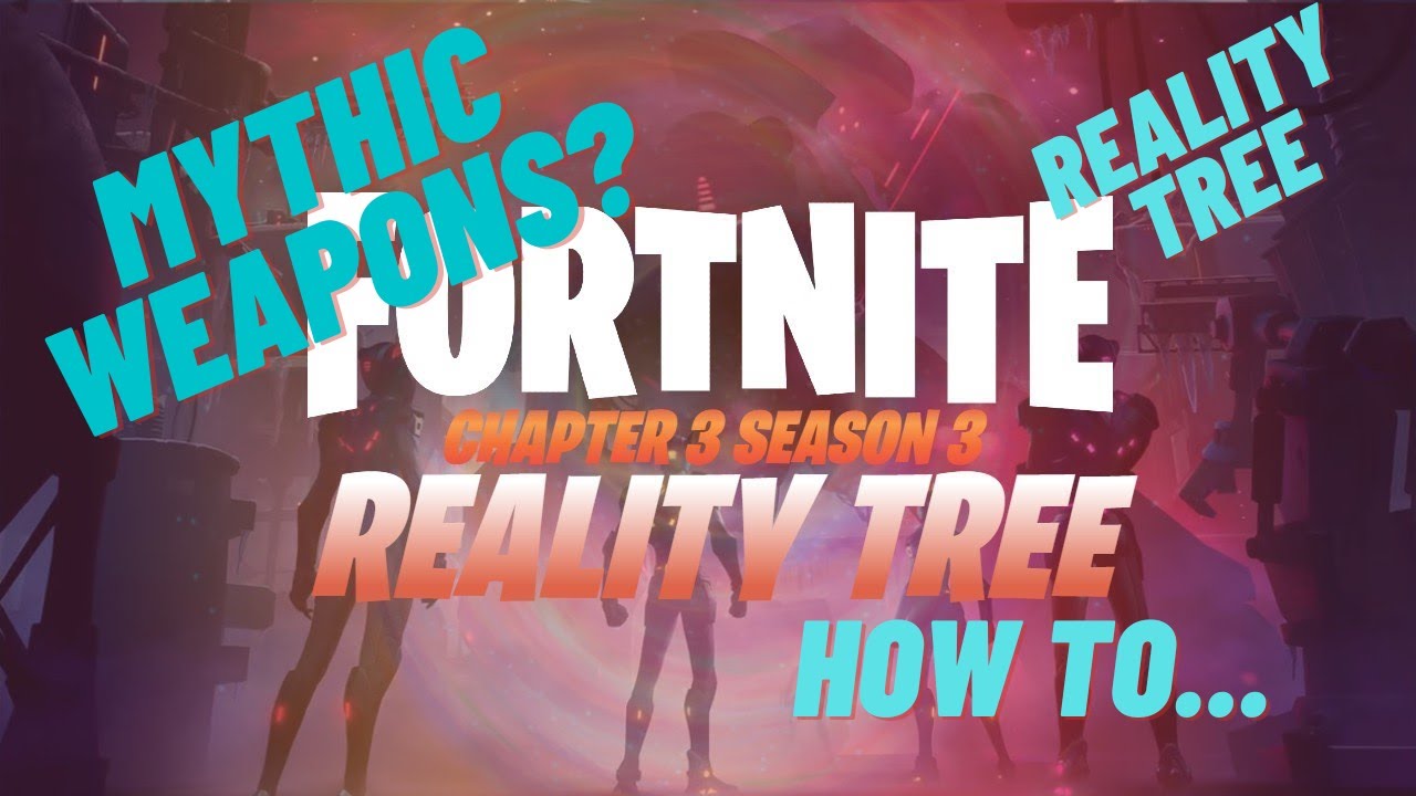 How to Get Mythic Weapons in Fortnite Chapter 3 Season 3 - YouTube