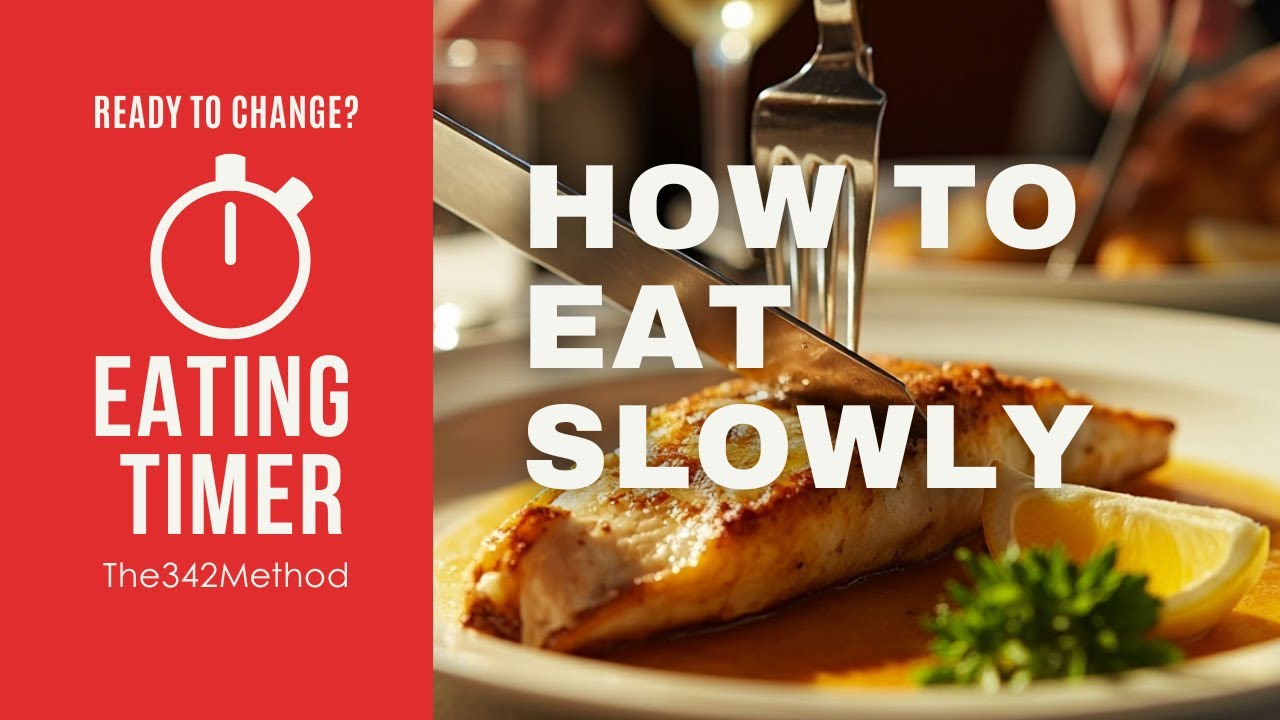 How To Eat Slowly: Change Your Eating Habits - YouTube
