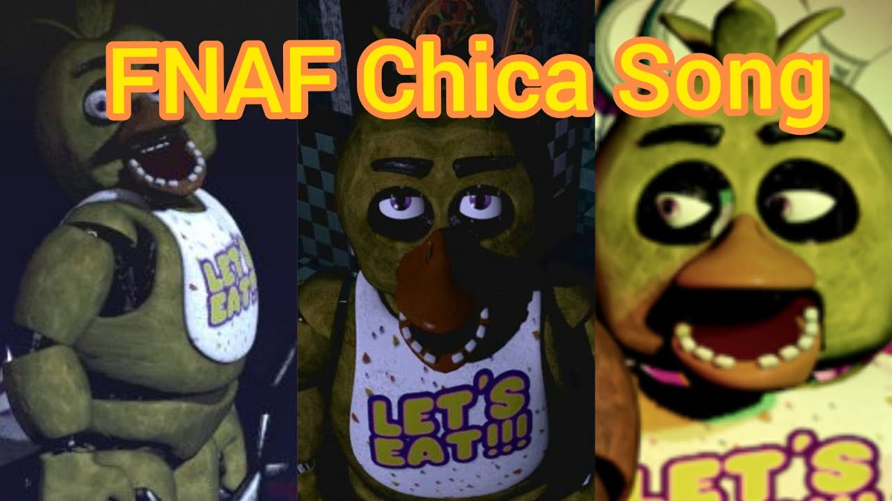 FNAF Chica Song - YouTube