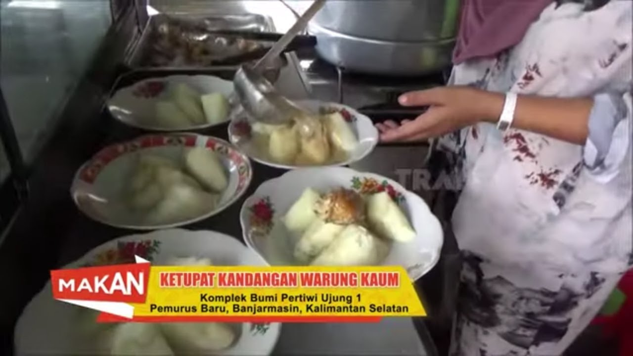 Ketupat Kandangan Warung Kaum | MAKAN RECEH (09/02/22) - YouTube