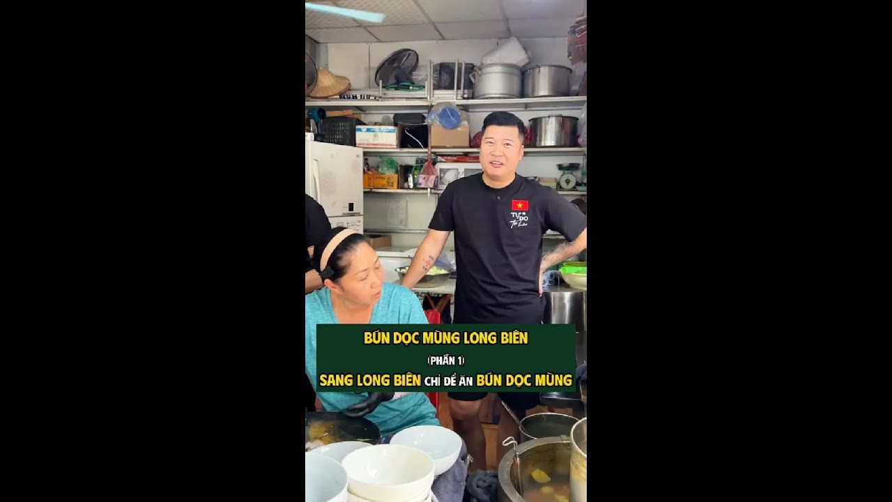 Bún dọc mùng Long Biên Phần 1 Sang Long Biên chỉ để ăn bún dọc mùng ...